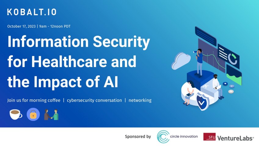 Information Security for Healthcare and The Impact of AI Event Decks